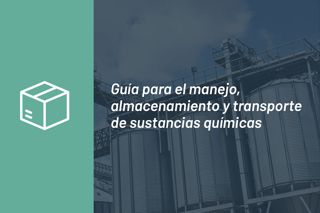 Manejo, almacenamiento y transporte de sustancias químicas